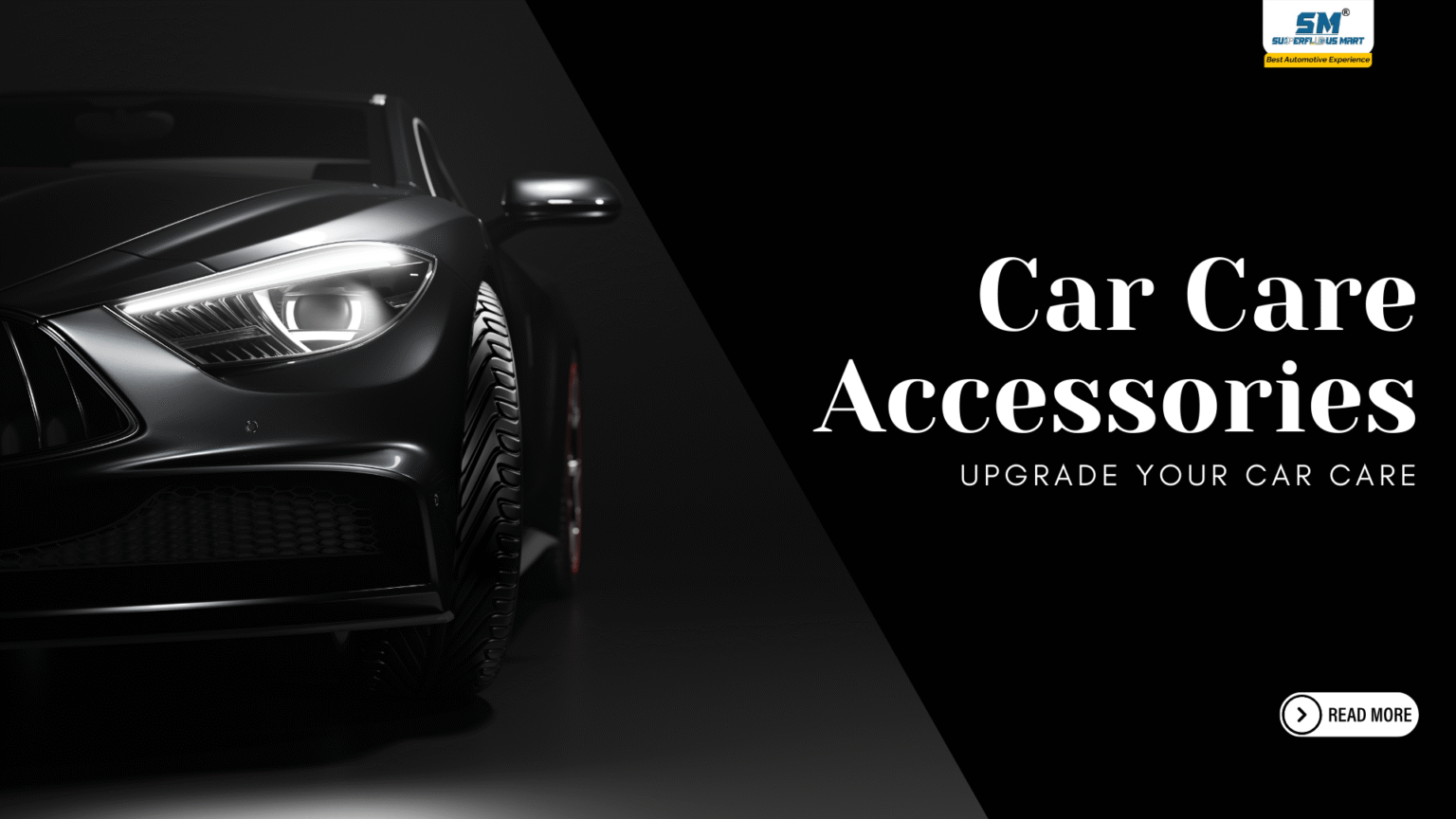 Complete Guide to Car Care Accessories: Keep Your Vehicle Shining with ...